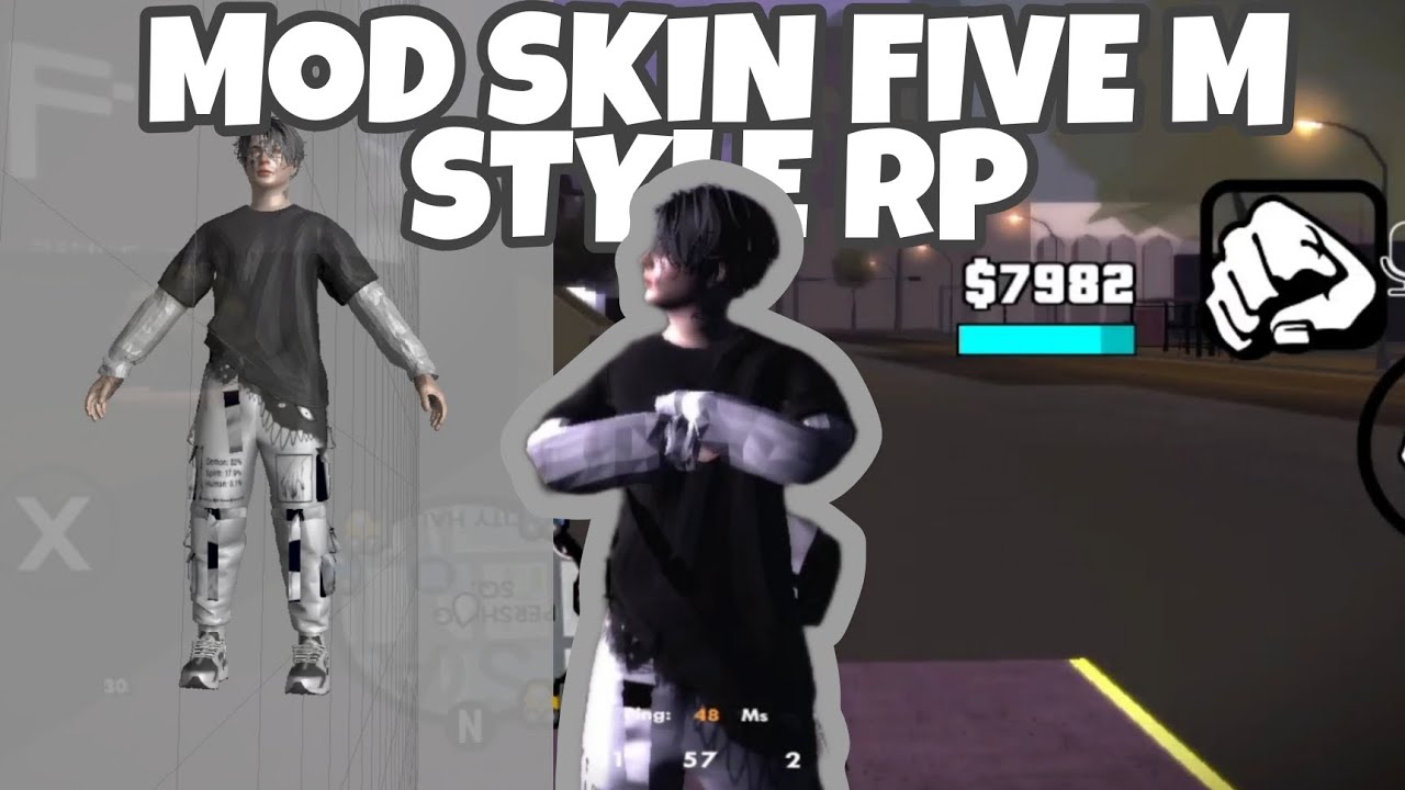 MOD SKIN FIVE M GTA SAMP STYLE RP KECE BADASS KATA PACAR GWEHH!!||MOD ...