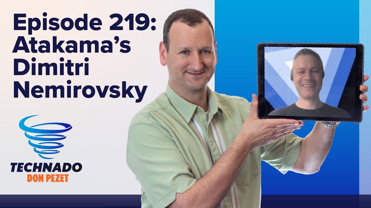 Technado, Ep. 219: Atakama's Dimitri Nemirovsky - YouTube