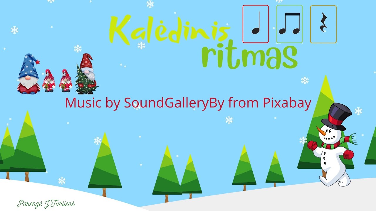 Kalėdinis ritmas- ritmuojame 2 būdais - YouTube