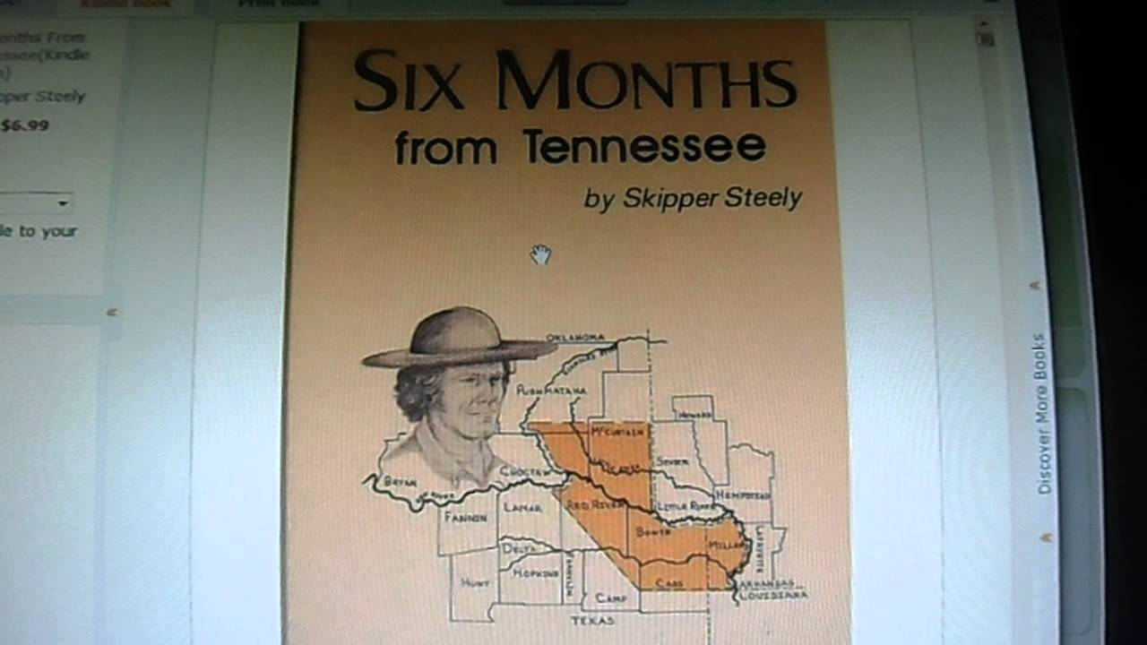 Skipper Steely Books: Six Months From Tennessee - YouTube