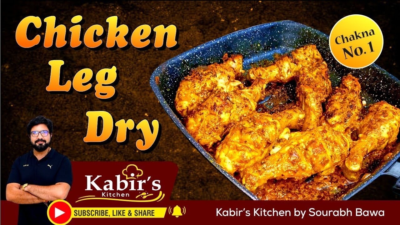 Chicken Leg Dry | Juicy Chicken Leg Dry With Tips | Step by Step Guide ...