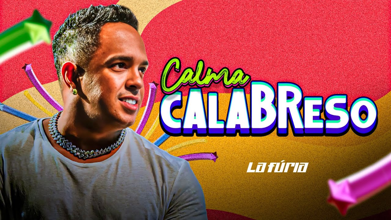 lafuriaoficial - La Furia - CALMA CALABRESO (Áudio Oficial) - YouTube