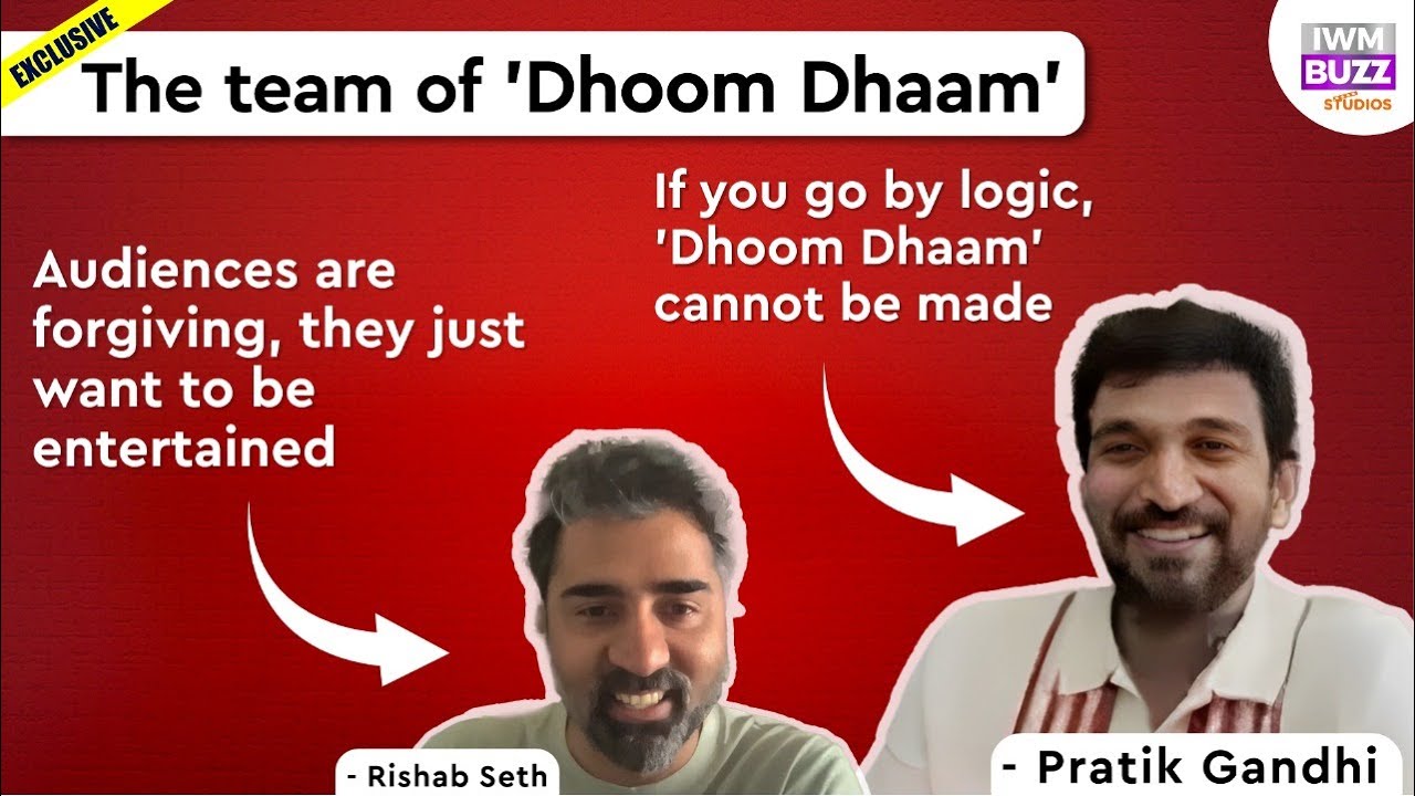 Pratik Gandhi & Rishab Seth on why 'Dhoom Dhaam' wouldn't be possible ...