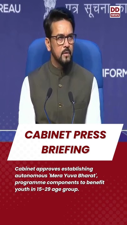 Cabinet approves establishing autonomous 'Mera Yuva Bharat'. - YouTube