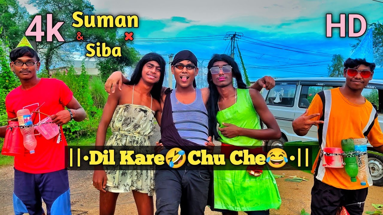 Dil Kare🤣Chu Che😂•|| - YouTube