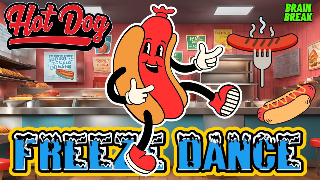 Ultimate Hot Dog Freeze Dance and Stretch Game | Exercise Freeze Dance ...