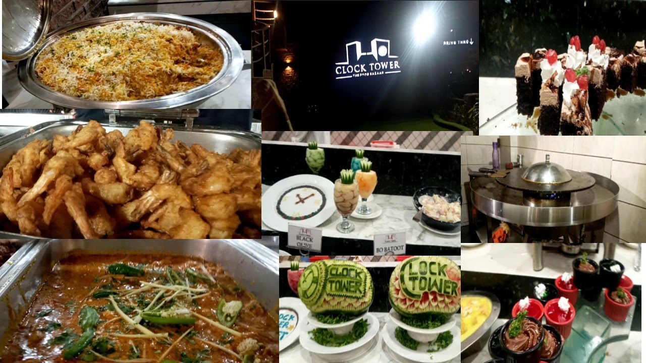 Clock Tower Buffet Dinner Review Karachi | The Food Bazaar | Sea View ...