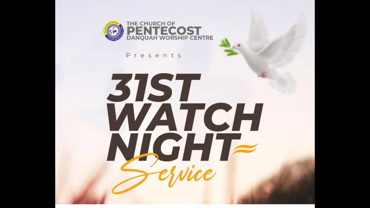 Welcome to the 31st Watch Night Service 2024. God bless you for joining ...