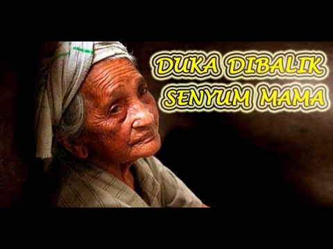 LAGU SEDIH UNTUK MAMA/LAGU UNTUK MAMA YANG SANGAT SEDIH BERLINANG AIR MATA/DUKA DIBALIK SENYUM MAMA