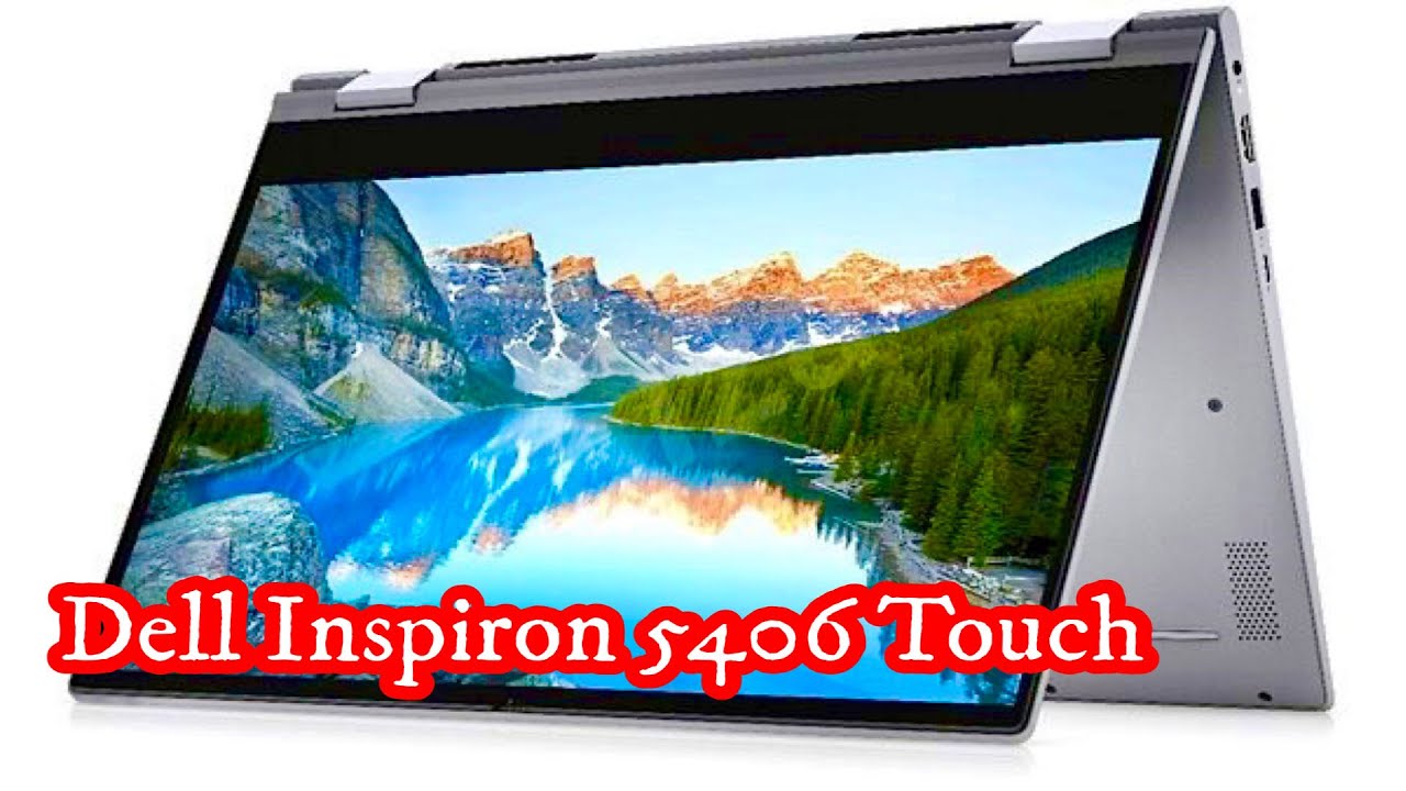 Laptop Dell Inspiron 5406 2-IN-1 Touch Unboxing - YouTube