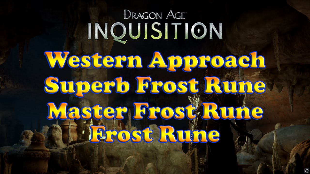 Dragon Age: Inquisition - Frost Rune, Master Frost Rune, Superb Frost ...