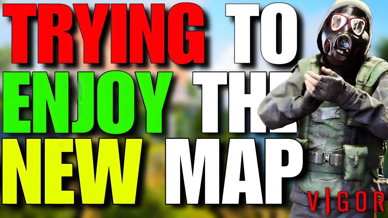 I'M TRYING TO ENJOY THIS MAP | VIGOR - YouTube
