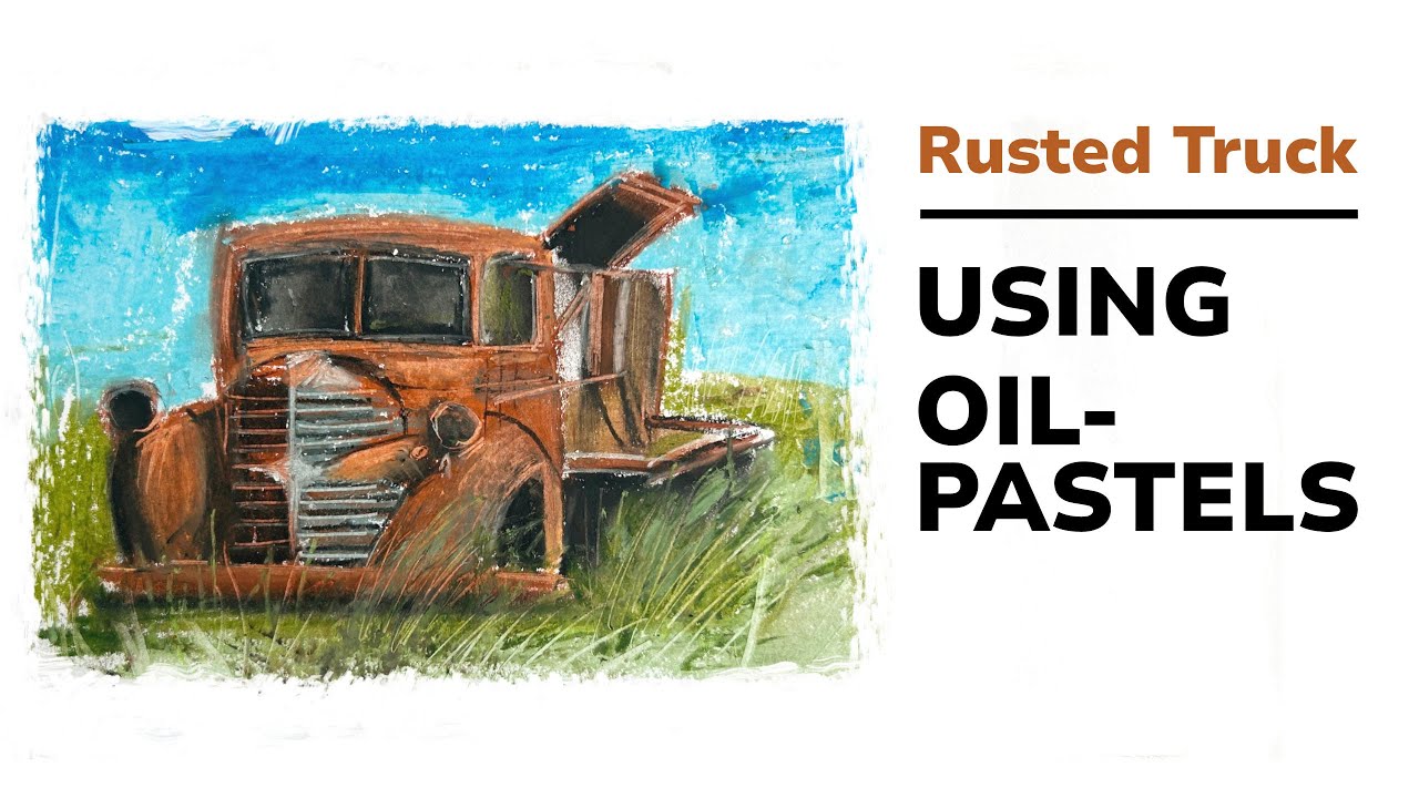 Rusted Truck drawing with Oil Pastel | Step by Step Process - YouTube