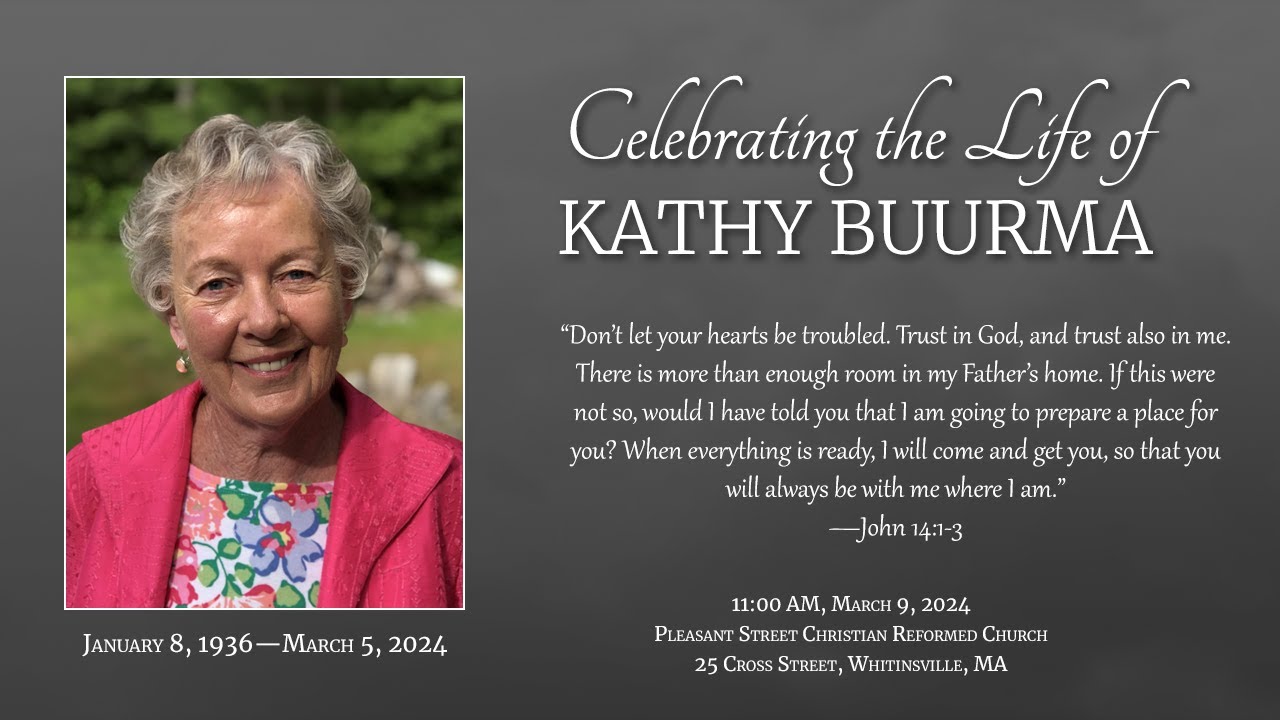 Kathy Buurma Memorial Service - YouTube