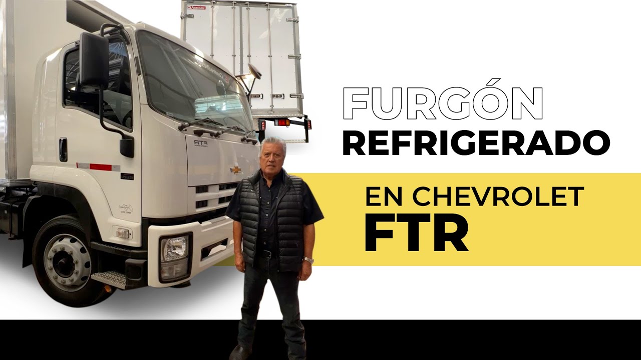 🟡 Clases con Don Rafa👨‍🦳 - Furgón Refrigerado Chevrolet FTR 🚛 - YouTube
