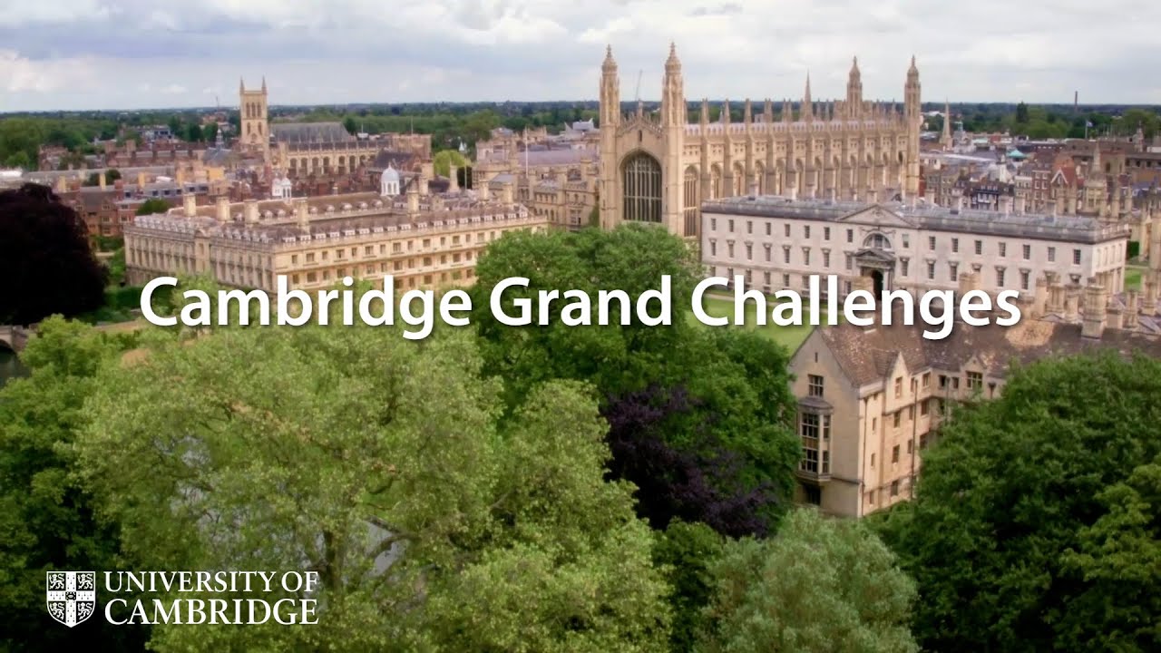 Cambridge Grand Challenges Initiative - YouTube