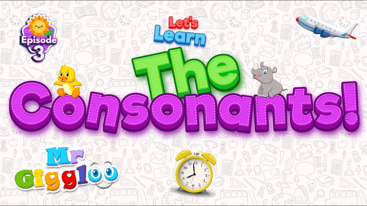 🎉 Learn Consonants & Sounds for Kids | Fun Phonics with Words ...