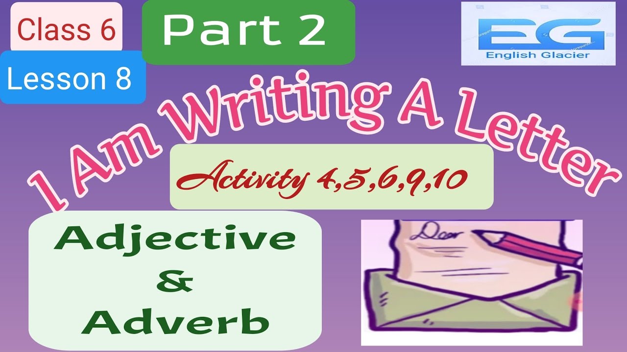 I Am Writing A Letter, English Lesson 8, Class 6th , PSEB, Part 2 ...