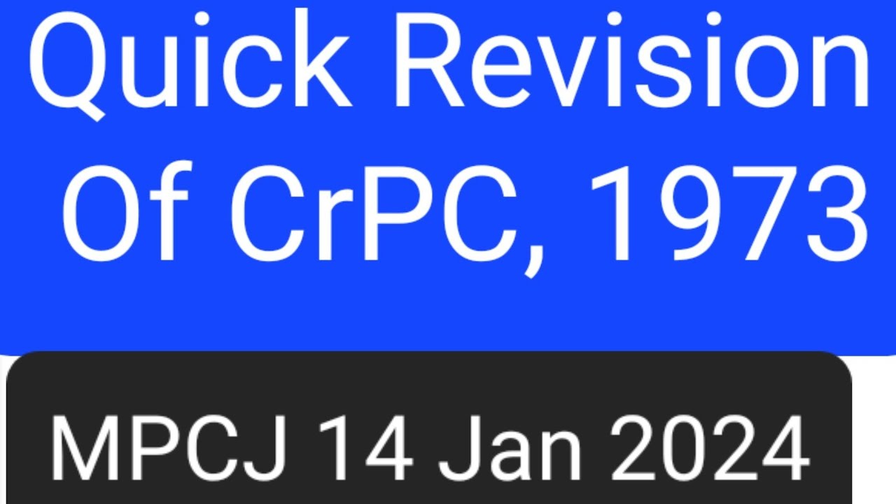 CRPC 1973। MPCJ Examination। Quick Revision @laweasyclasses #barexam # ...