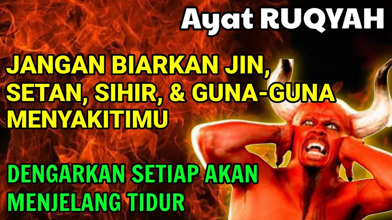 AYAT RUQYAH PENGUSIR DAN PEMBAKAR JIN || AYAT SYIFA | AYAT RUQYAH | Gus ...