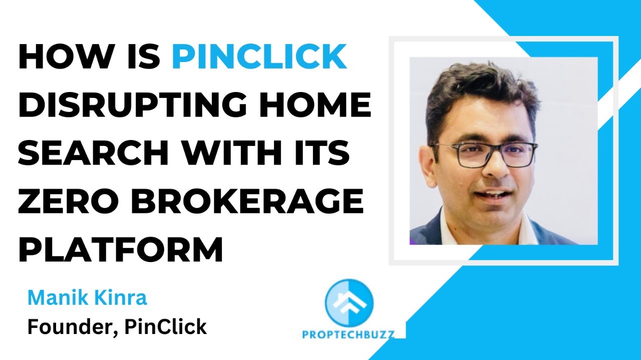 How is PinClick Disrupting Home Search with its Zero Brokerage Platform ...