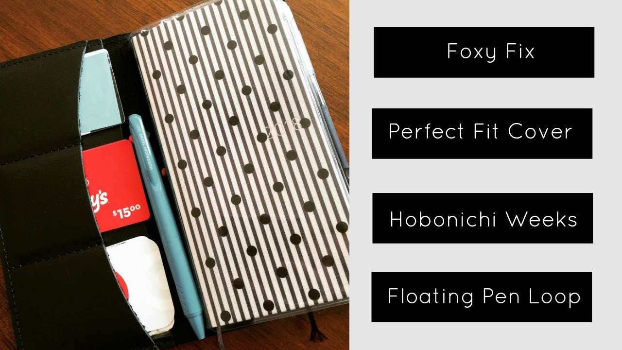 Foxy Fix Perfect Fit Cover: Hobonichi Weeks - YouTube