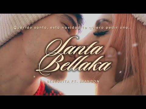 SANTA BELLAKA bebeshita y brandon