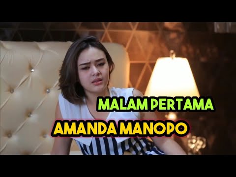 malam pertama  AMANDA MANOPO