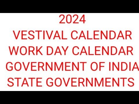 2024 GOVERNMENT OF INDIA CALENDAR AND STATE GOVERNMENTS CALENDAR ২০২৪ ...