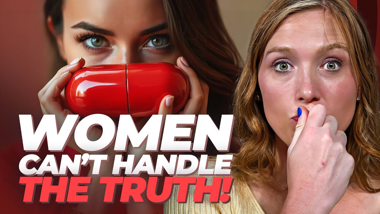 Why Most Modern Women REJECT the RED PILL: It Reveals Our TRUE NATURE ...