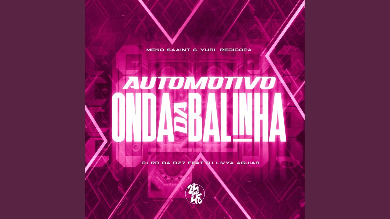 Automotivo Onda da Balinha - YouTube