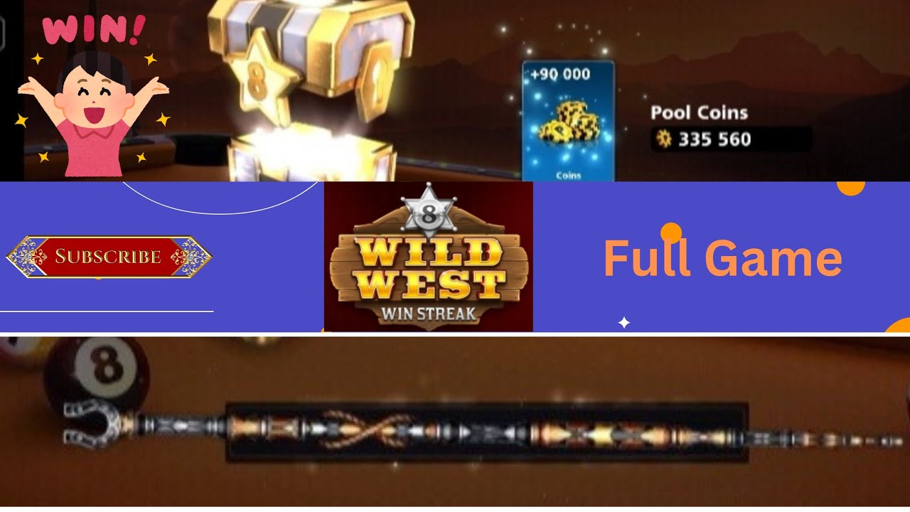 8 ball pool wild west win 90000 coins & strick - YouTube