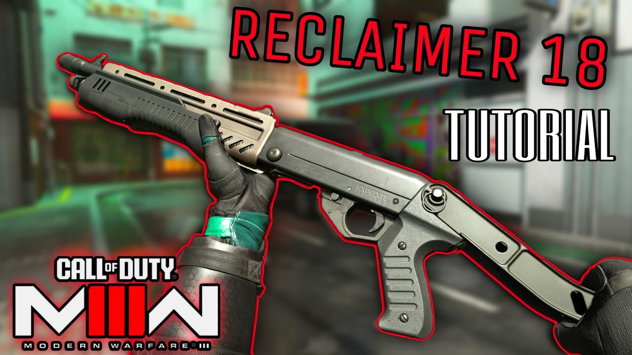 HOW TO UNLOCK THE "RECLAIMER 18" IN MULTIPLAYER GUIDE (Modern Warfare 3 ...