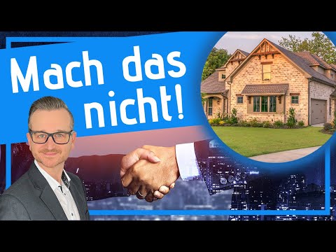 Der teuerste Fehler beim Immobilien-Kauf!