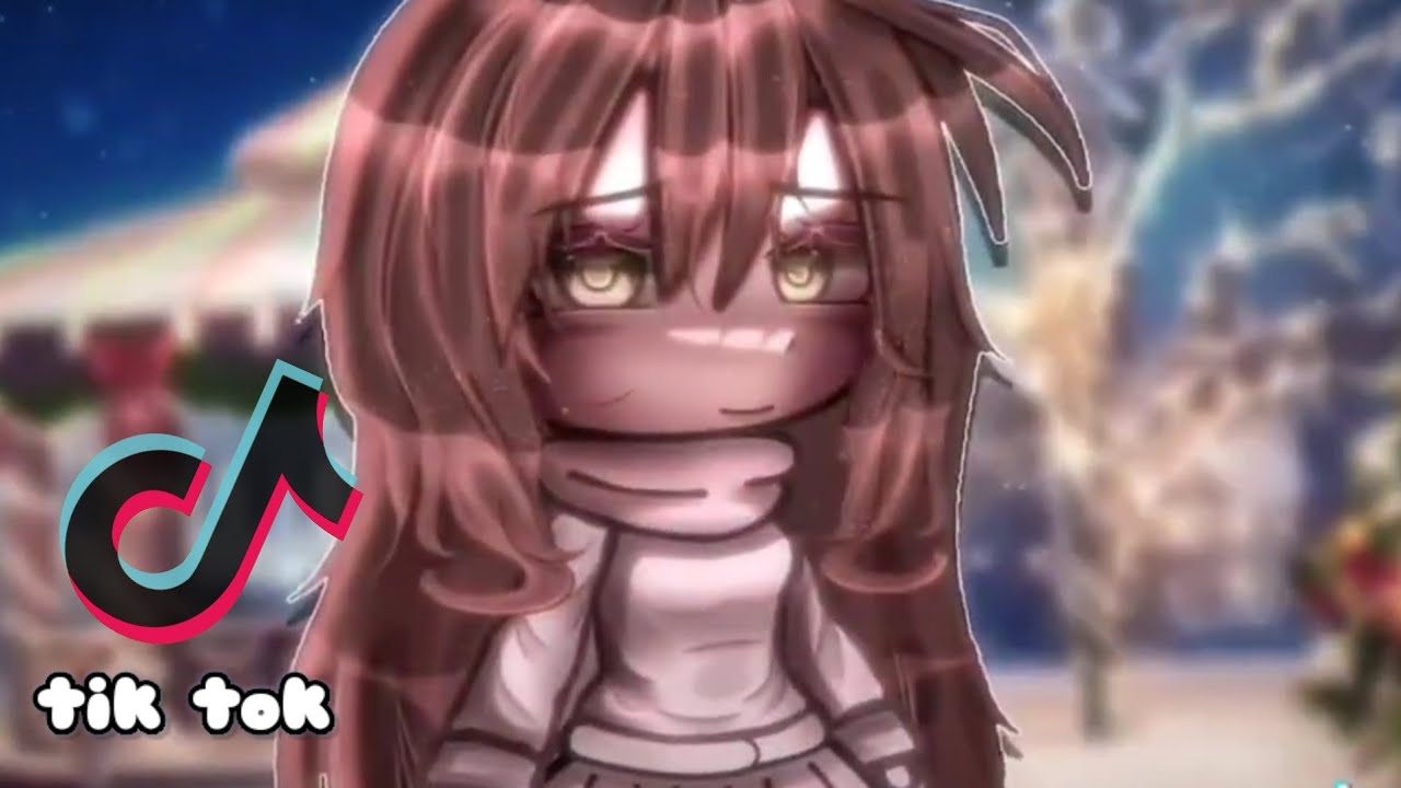 Gacha Tik Tok Compilation #3 - YouTube