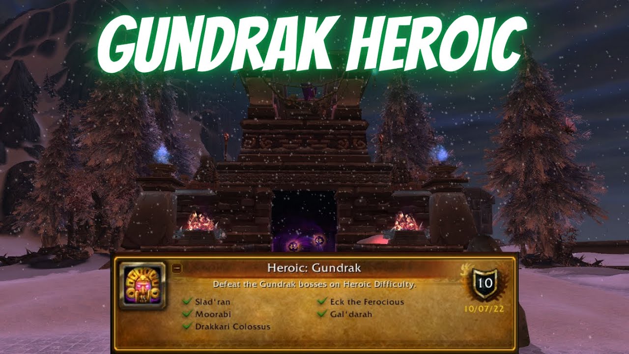 Gundrak Heroic Full Run Gehennas World of Warcraft Wrath of the Lich ...