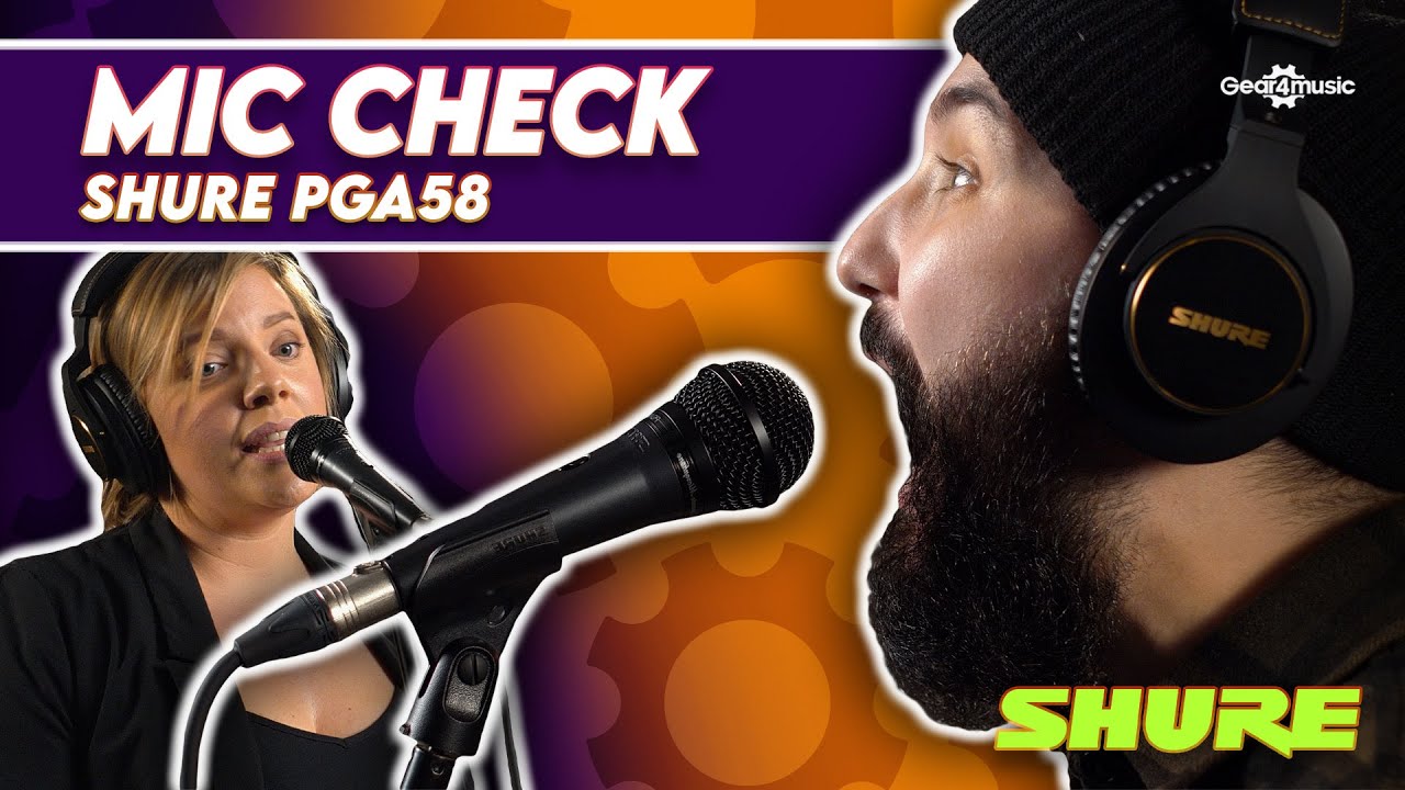 MIC CHECK | Shure PGA58 - YouTube