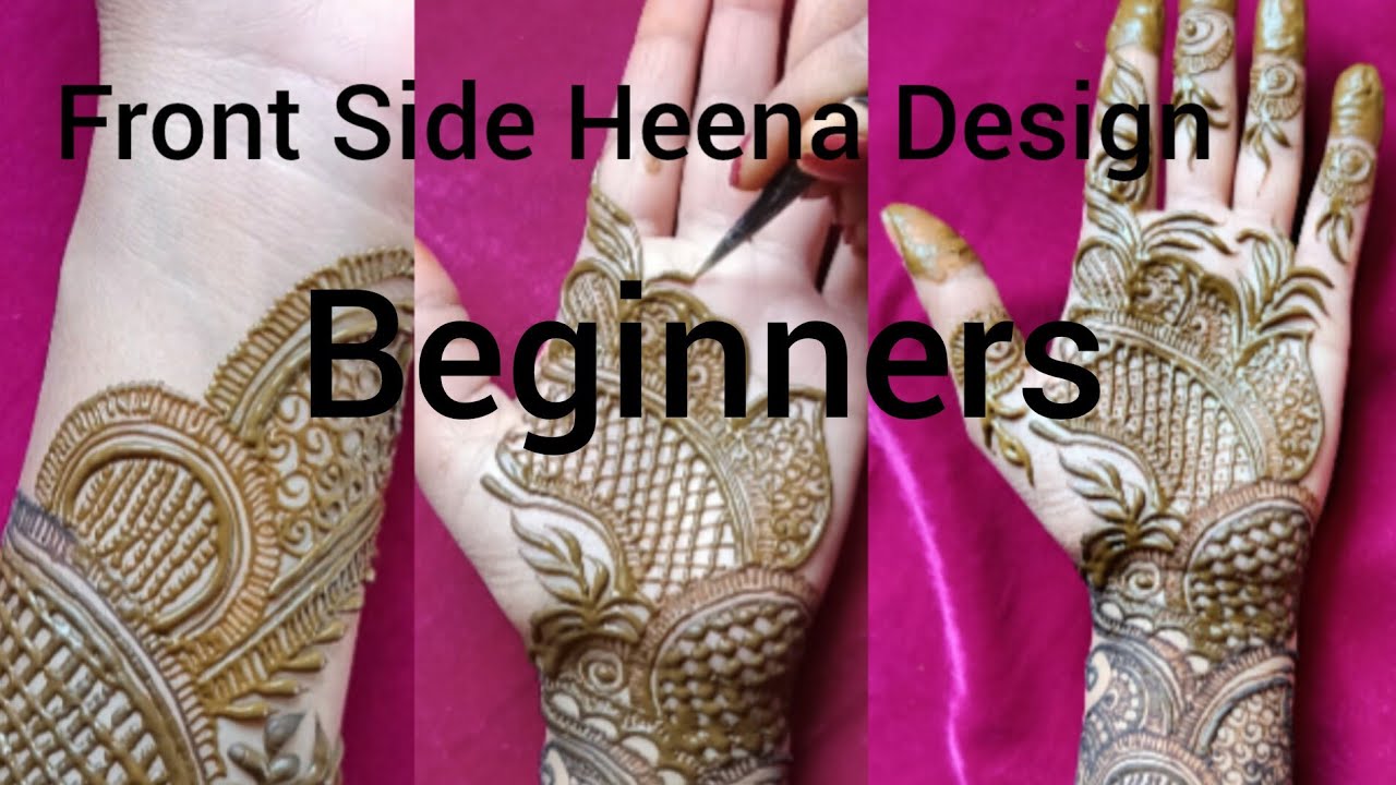 Heena design Step by Step For Begginers// Front Hand Easy Heena Mehndi ...