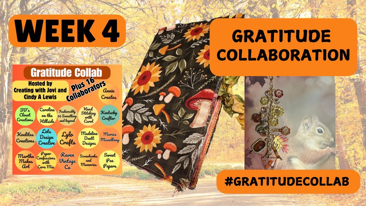 GRATITUDE COLLABORATION - Week 4 - Come Join the Fun! #gratitudecollab ...