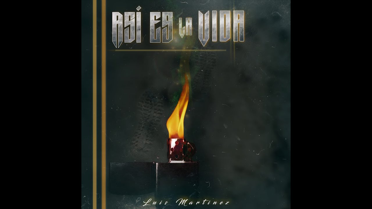 ASI ES LA VIDA - Luis Martinez [Official Video Lyric] - YouTube