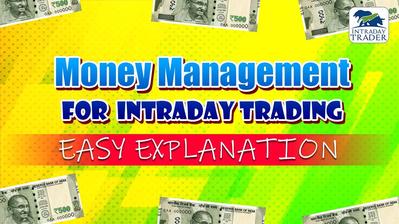 Money Management For Intraday Trading || How To Manage Your Risk In ...