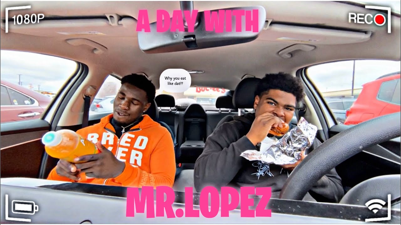 A day with Mr. LOPEZ (Pt. 1) - YouTube