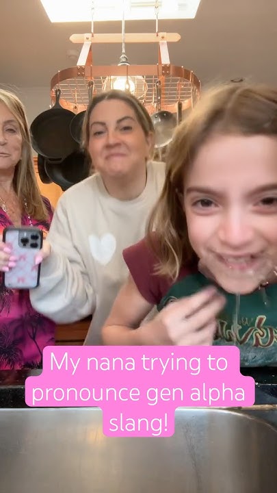 My nana trying to pronounce gen alpha slang… #trending #viral #shorts #genalpha #fypシ゚ - YouTube