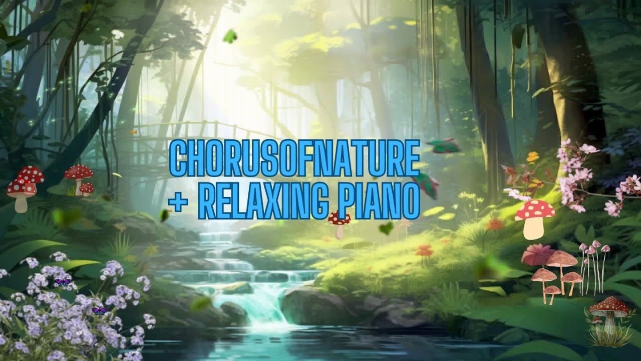 🎵The chirping of grass bugs and birds + a relaxing piano song and cool ...