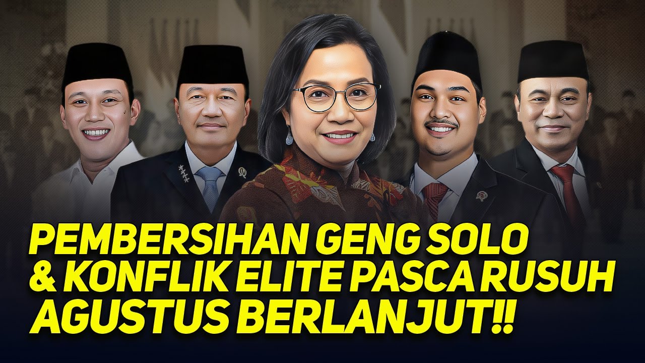 PEMBERSIHAN GENG SOLO & KONFLIK ELITE PASCA RUSUH AGUSTUS BERLANJUT ...