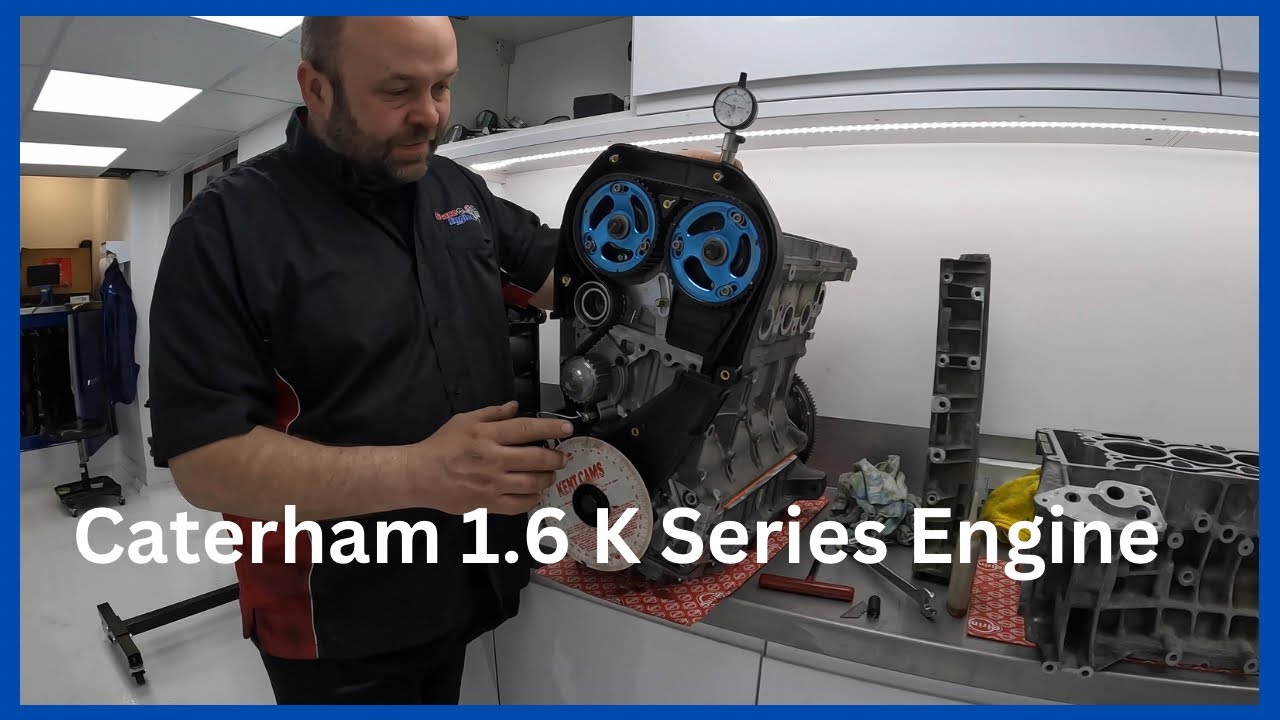 Caterham 1.6 K series engine | cam timing and crankshaft balance - YouTube