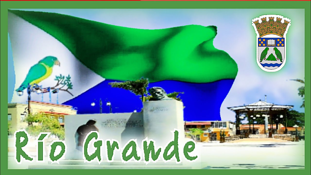 Himno de RÍO GRANDE PUERTO RICO y su bandera - instrumental - YouTube