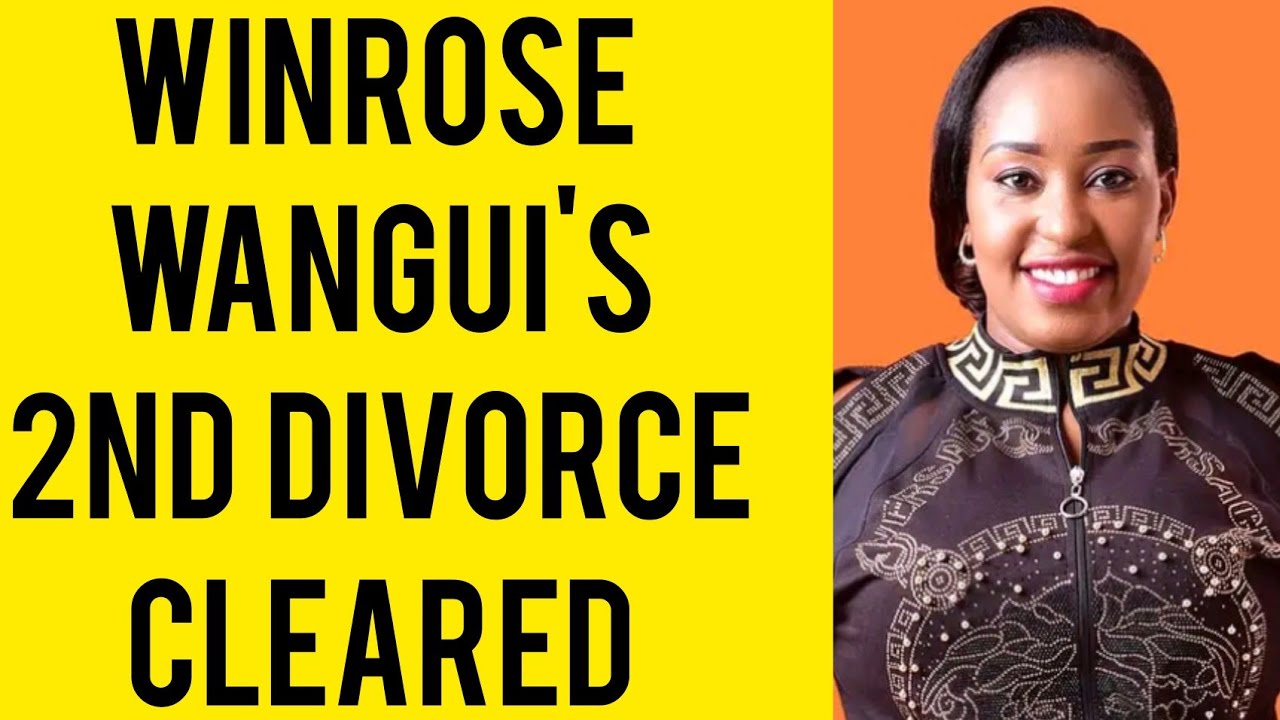 WINROSE WANGUI 2ND DIVORCE RUMORS GÛTHERIO - YouTube