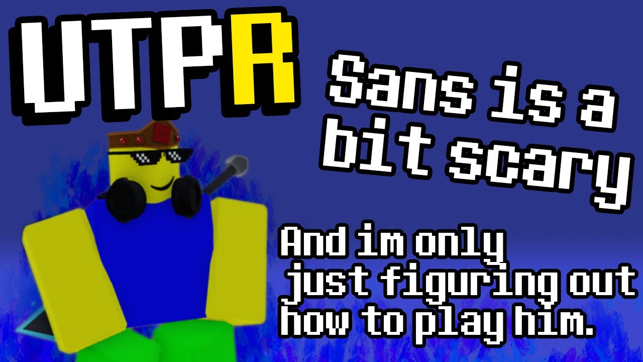 UTPR - sans is Very Different and Scary - YouTube