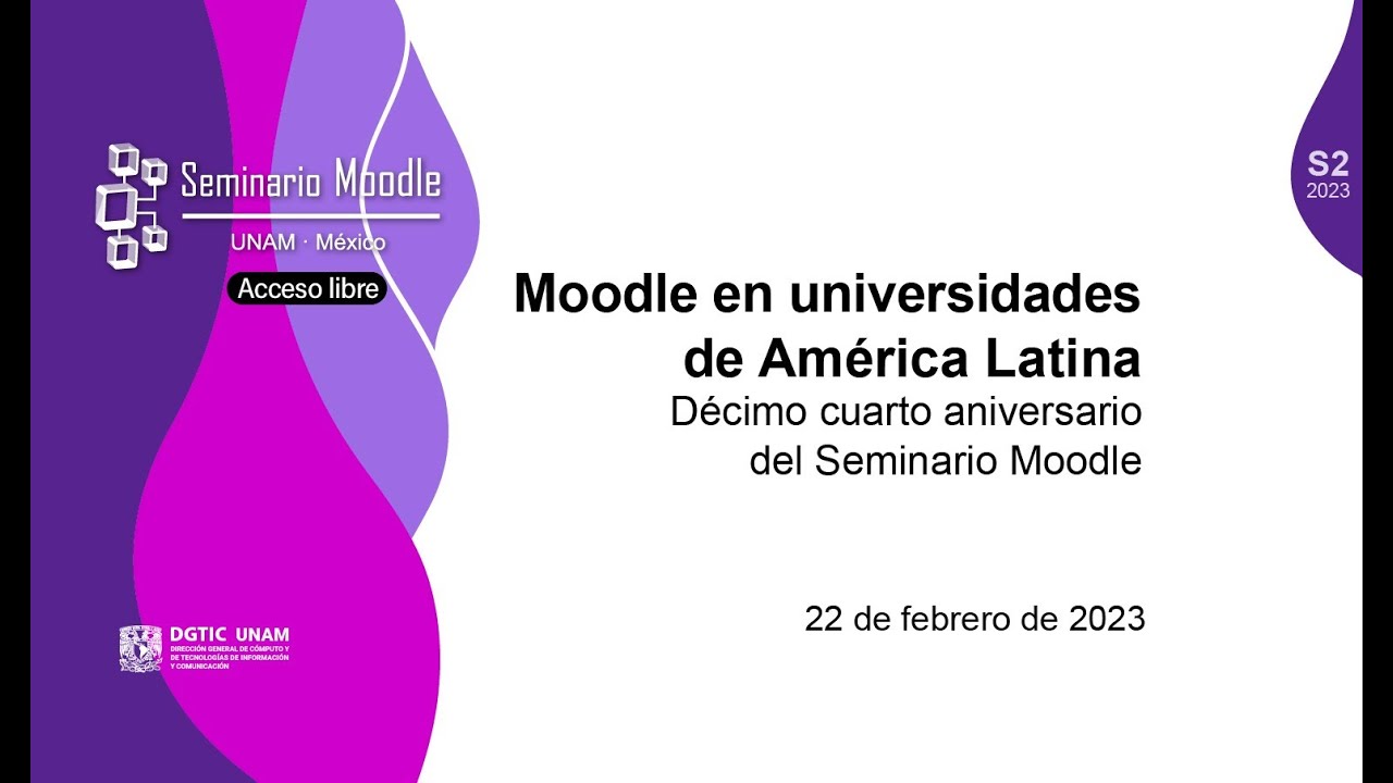 Seminario Moodle UNAM México 2023 - YouTube
